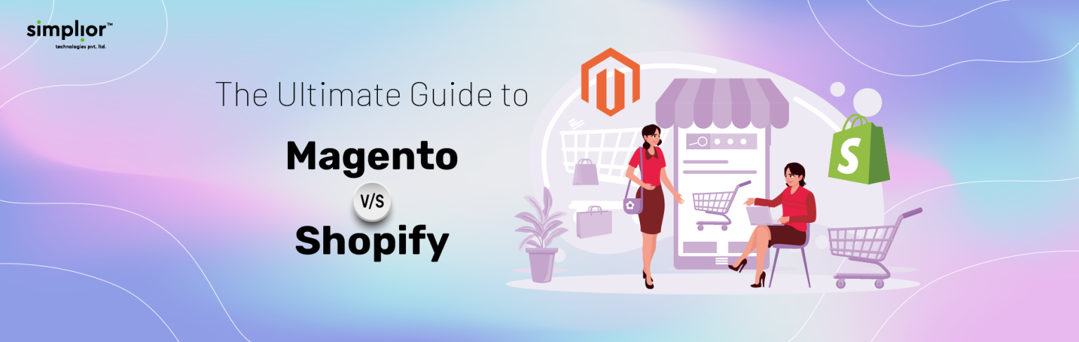 Magento vs Shopify: Which E-commerce Platform Reigns Supreme?
